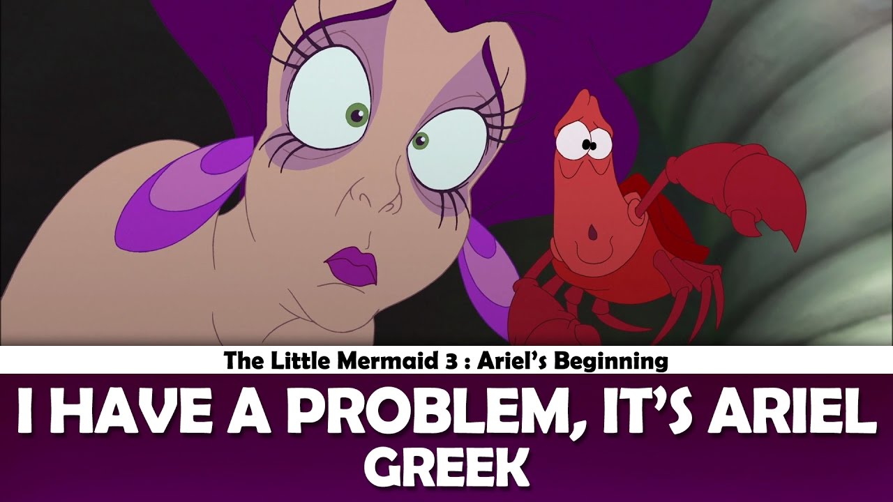 I have a problem, it's Ariel (The Little Mermaid 3: Ariel's Beginning ...
