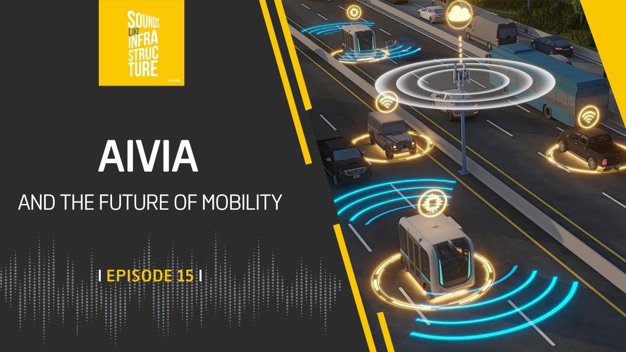 AIVIA and The Future of Smart Highways | Episode 15 | Podcast ...
