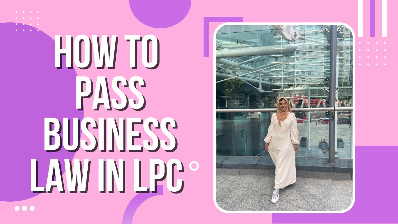 How To Pass Business Law and Practice (BLP) In Legal Practice Course ...