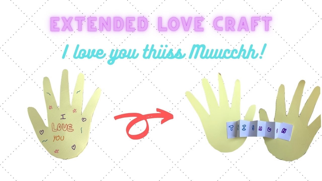 How To Make An Extended Love Craft | First Miami Kids - YouTube