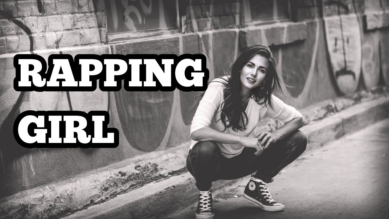 Girl Rapper (Best Rapping Song By A Girl ) - YouTube