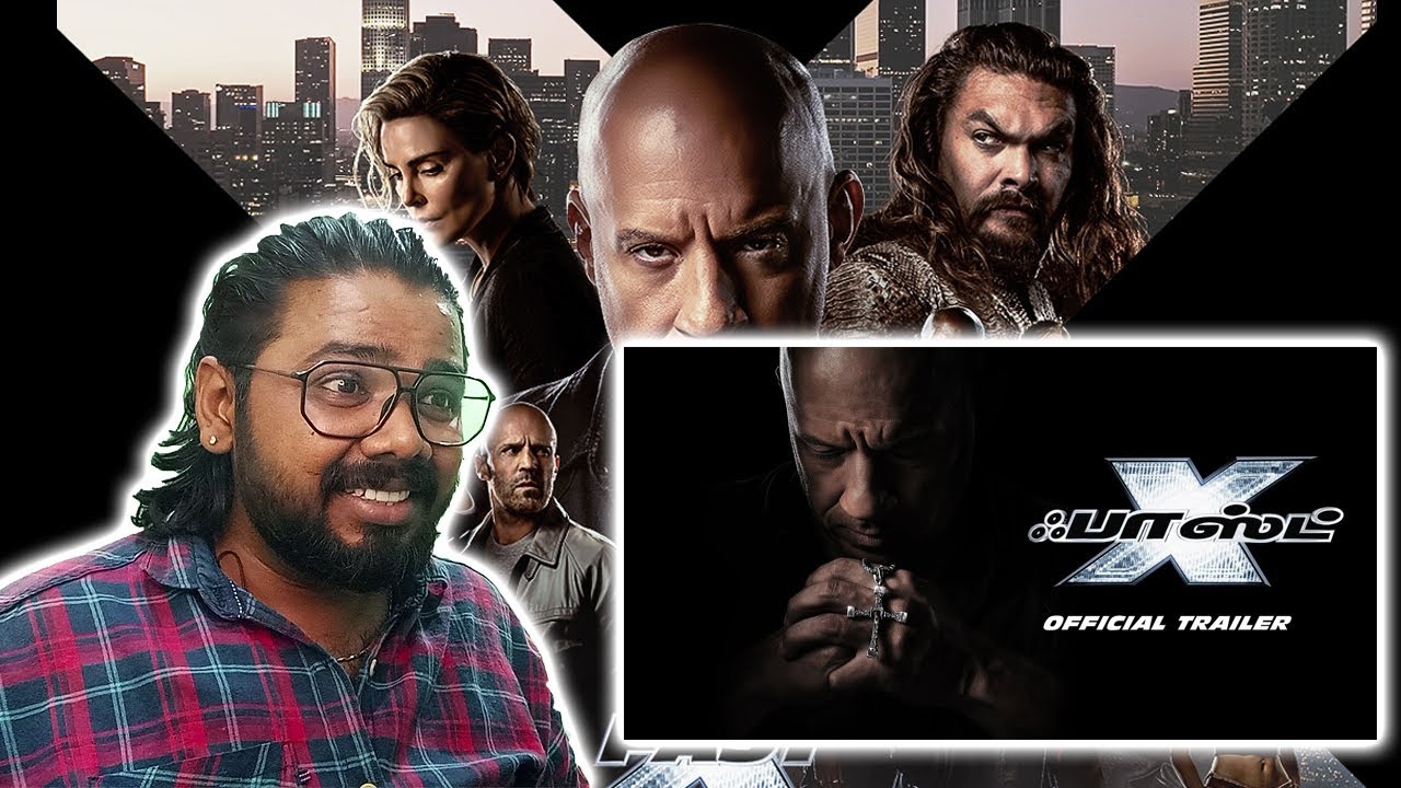 FAST X | Official Tamil Trailer | REACTION! | Universal Studios | HD ...