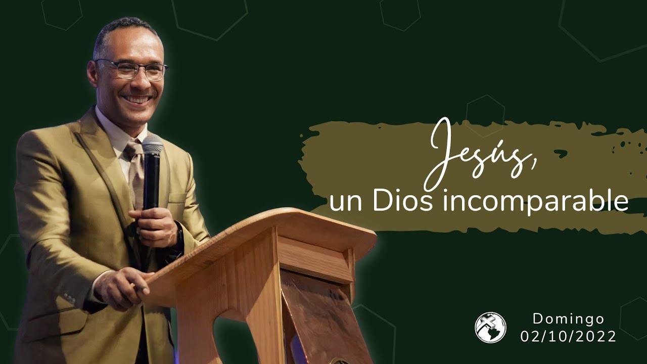 Jesús, un Dios incomparable - YouTube
