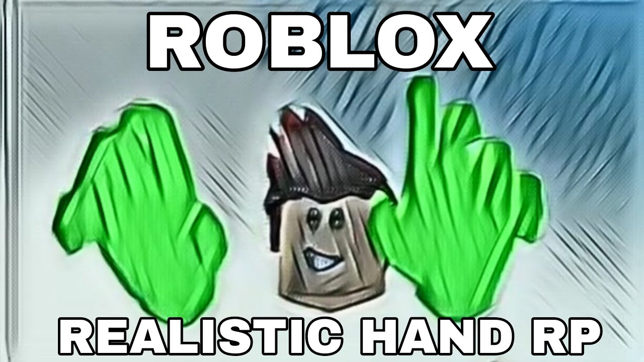 Roblox Realistic hand RP without VR (egg hunt) aku jadi tangan hijau ...