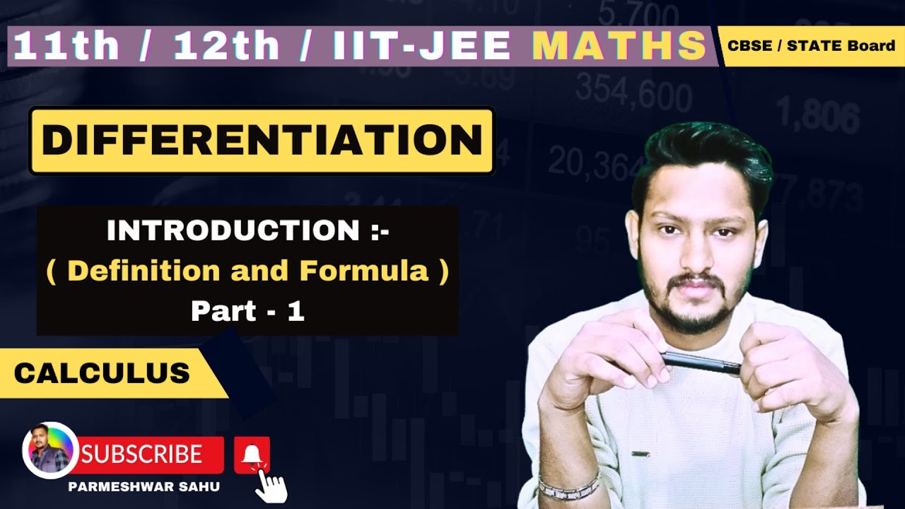 Differentiation | Part-1 | Introduction | Definition and Formula # ...
