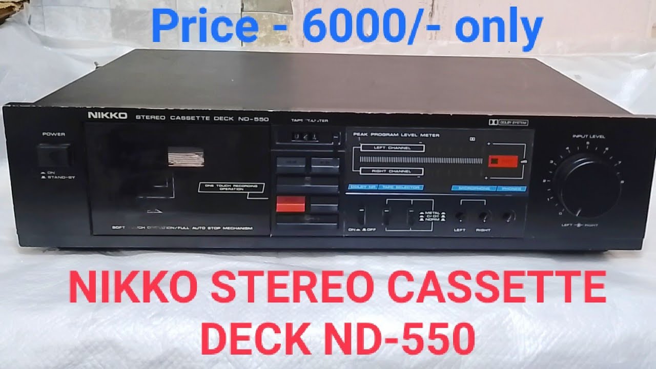 Price - 6000/- only NIKKO STEREO CASSETTE DECK ND-550 Full Working and ...