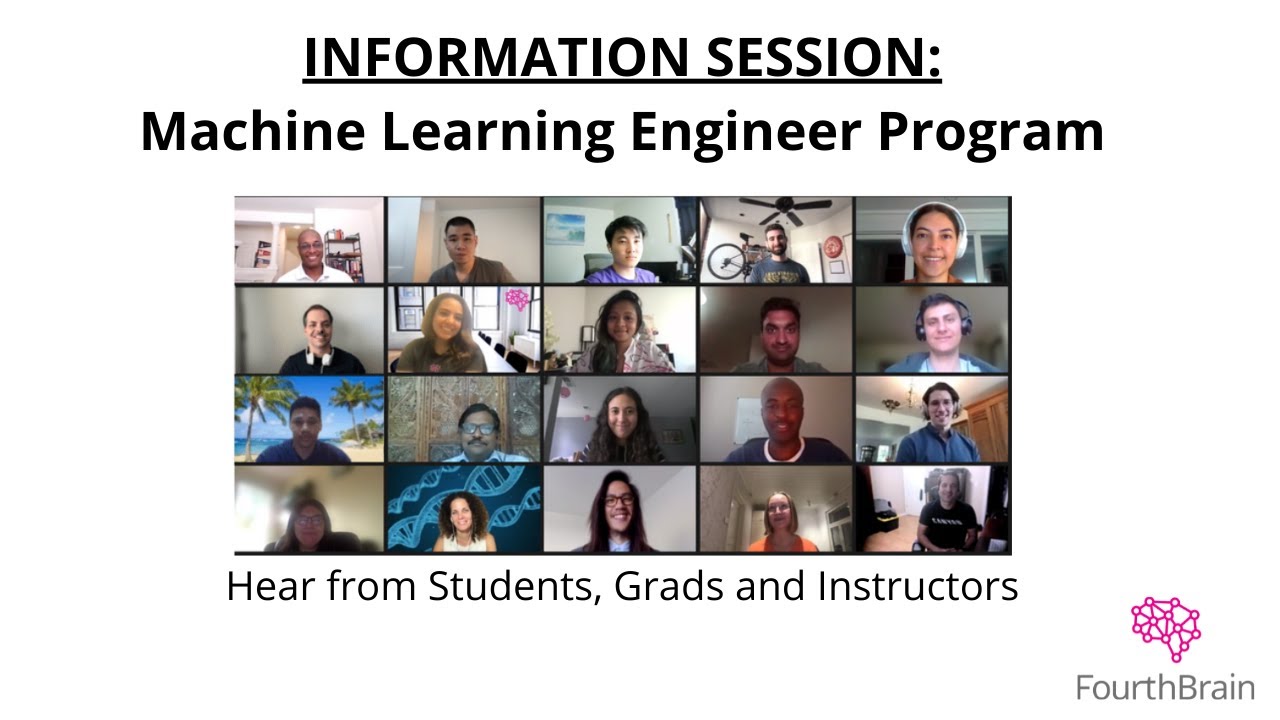 FourthBrain: Machine Learning Engineer Information Session + Q&A Session - YouTube