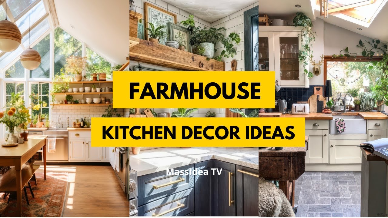 40+ Farmhouse Kitchen Decor Ideas to Inspire You in 2024 - YouTube