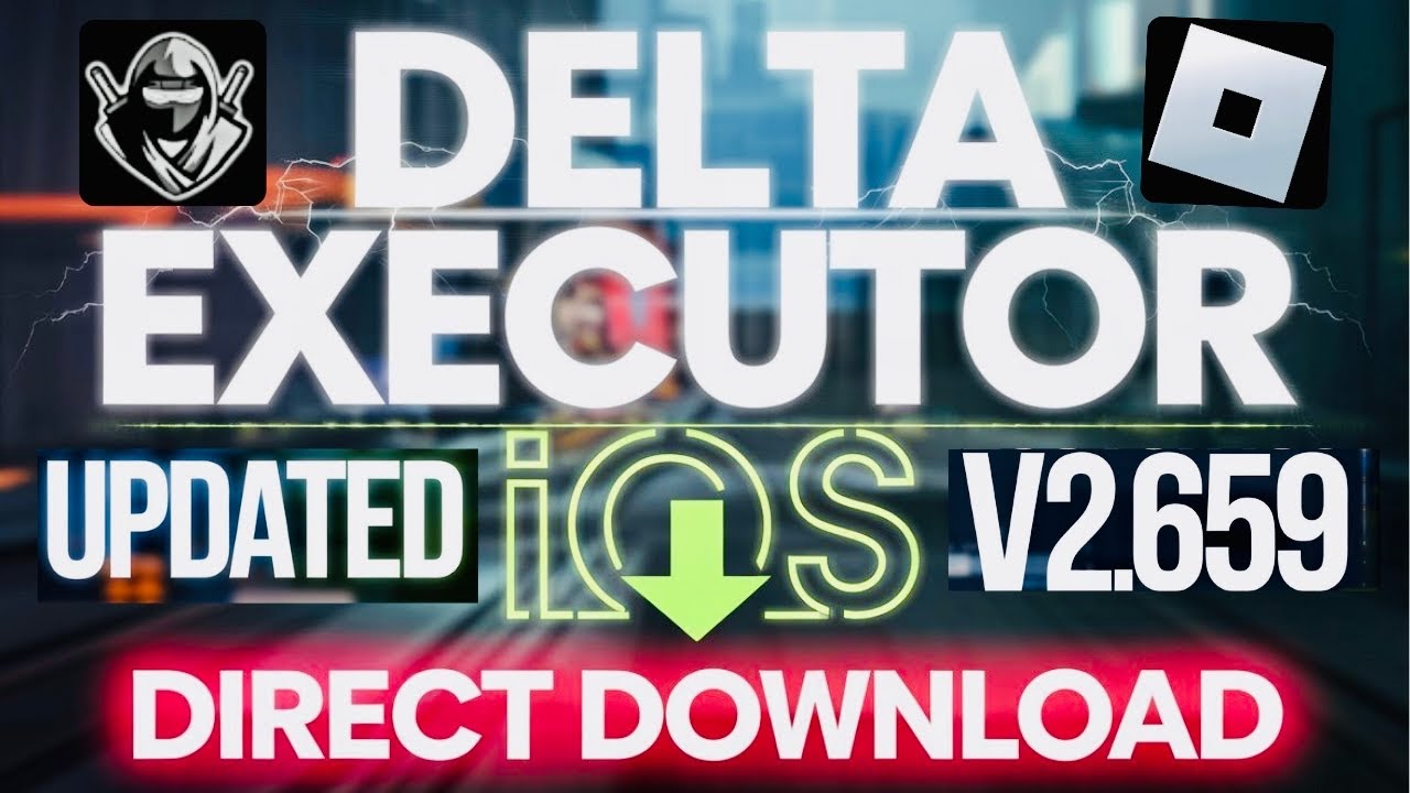 NEW V2.659! Download & Install Delta Executor for Roblox on iOS | Best ...