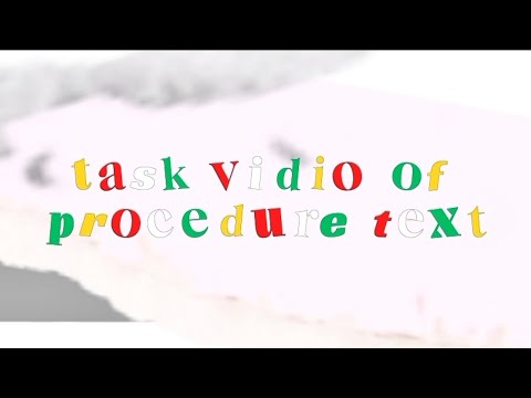 TASK OF VIDEO PROCEDURE TEXT || English task - YouTube