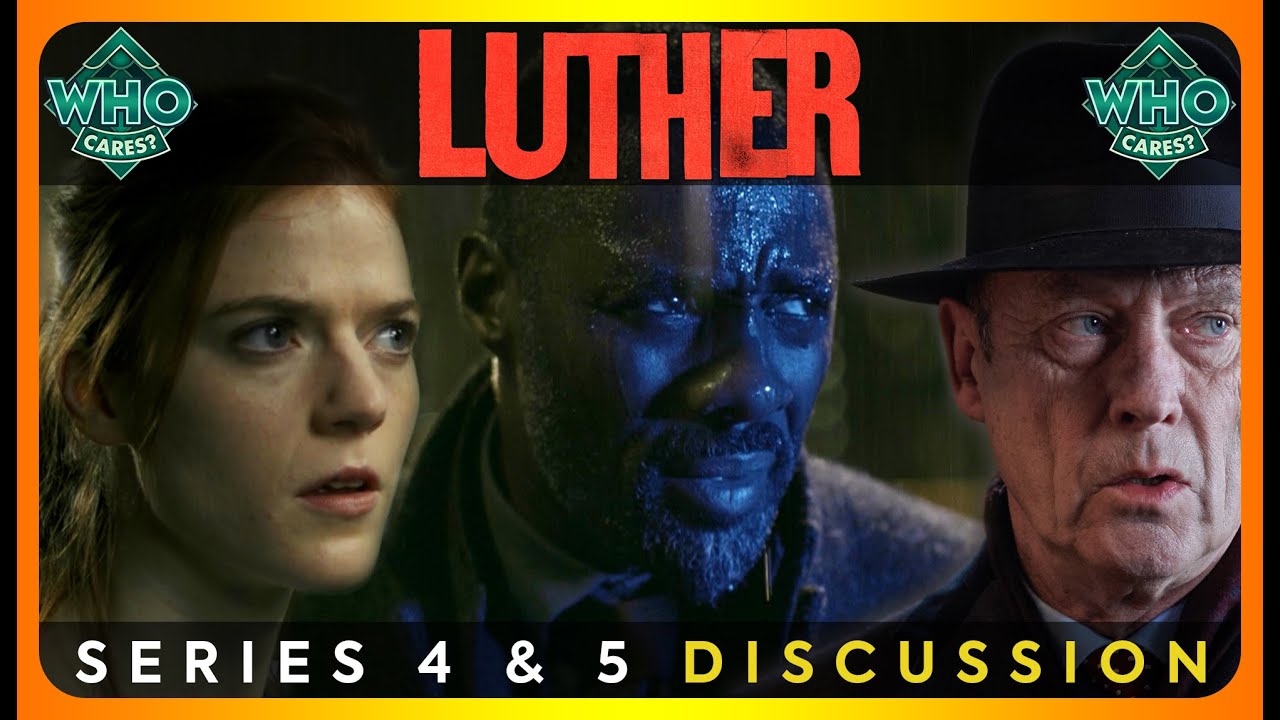 Luther: Series 4 & 5‍ 🩸 Discussion & Review Podcast | Neil Cross TV ...