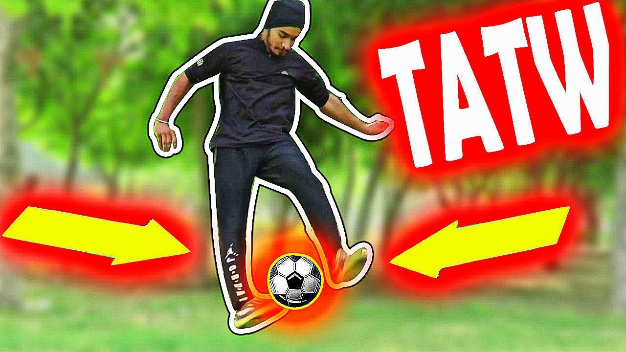 Touzani Around The World (TATW) - Learn Freestyle Football Skills ...