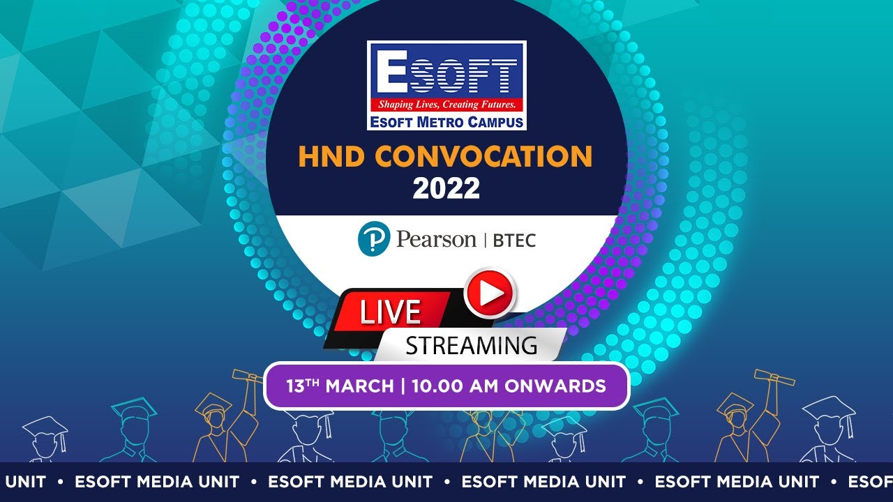 ESOFT HND Convocation 2022 - YouTube