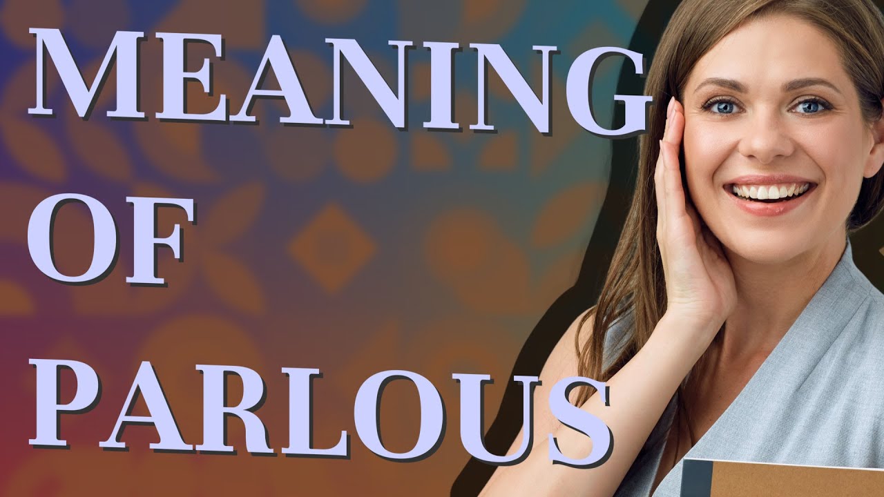 Parlous | meaning of Parlous - YouTube