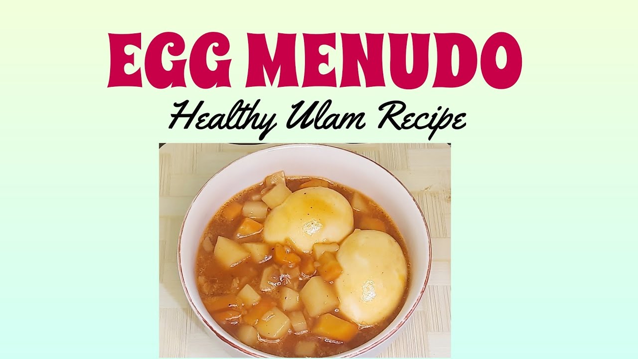 EGG MENUDO | Healthy Ulam Recipe - YouTube