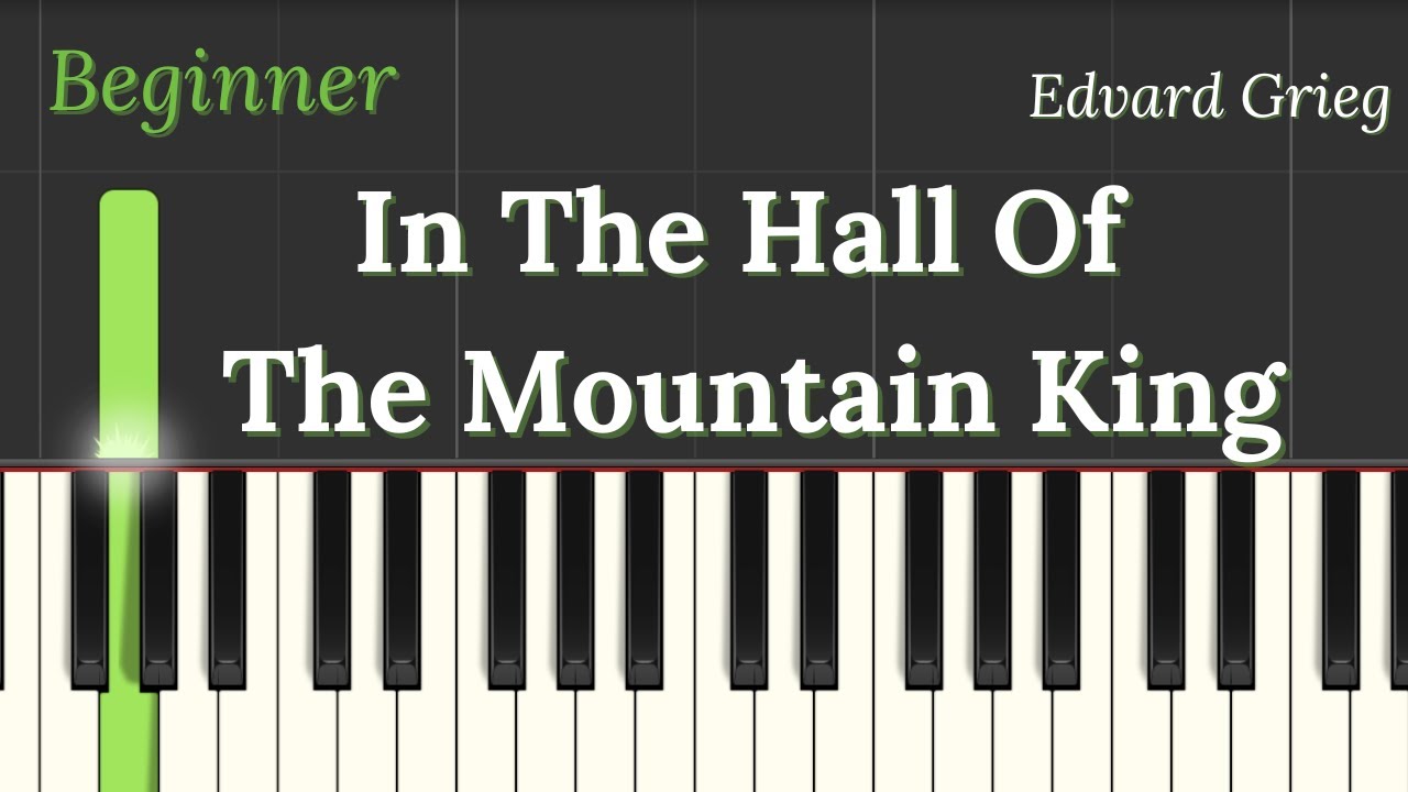 In The Hall Of The Mountain King - BEGINNER Piano Tutorial - YouTube