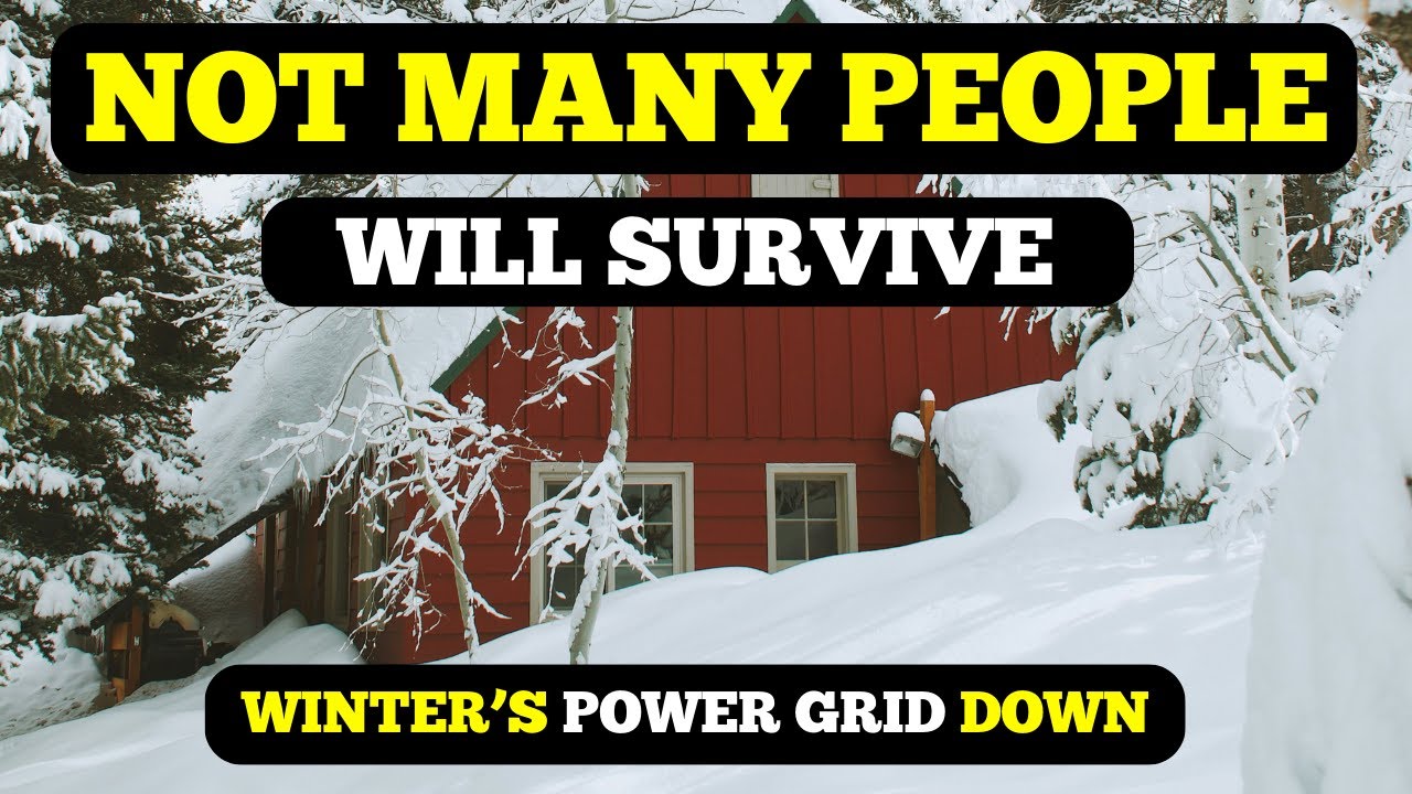 Surviving Winter Power Grid Down - Essential Steps for Preppers - YouTube