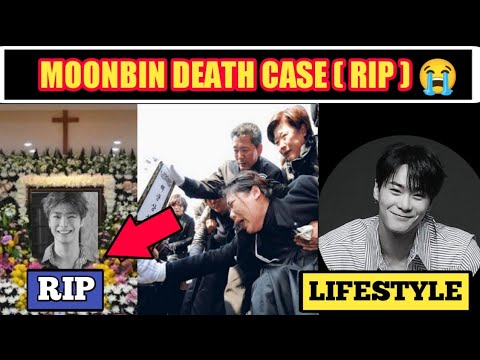MOONBIN LIFESTYLE & BIOGRAPHY (2023) RIP ll FAMILY AND NET WORTH ll ...