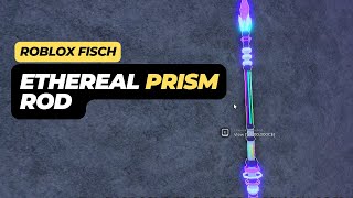 How To Get Rod Of The Eternal King In Fisch Rod Of The Eternal King ...