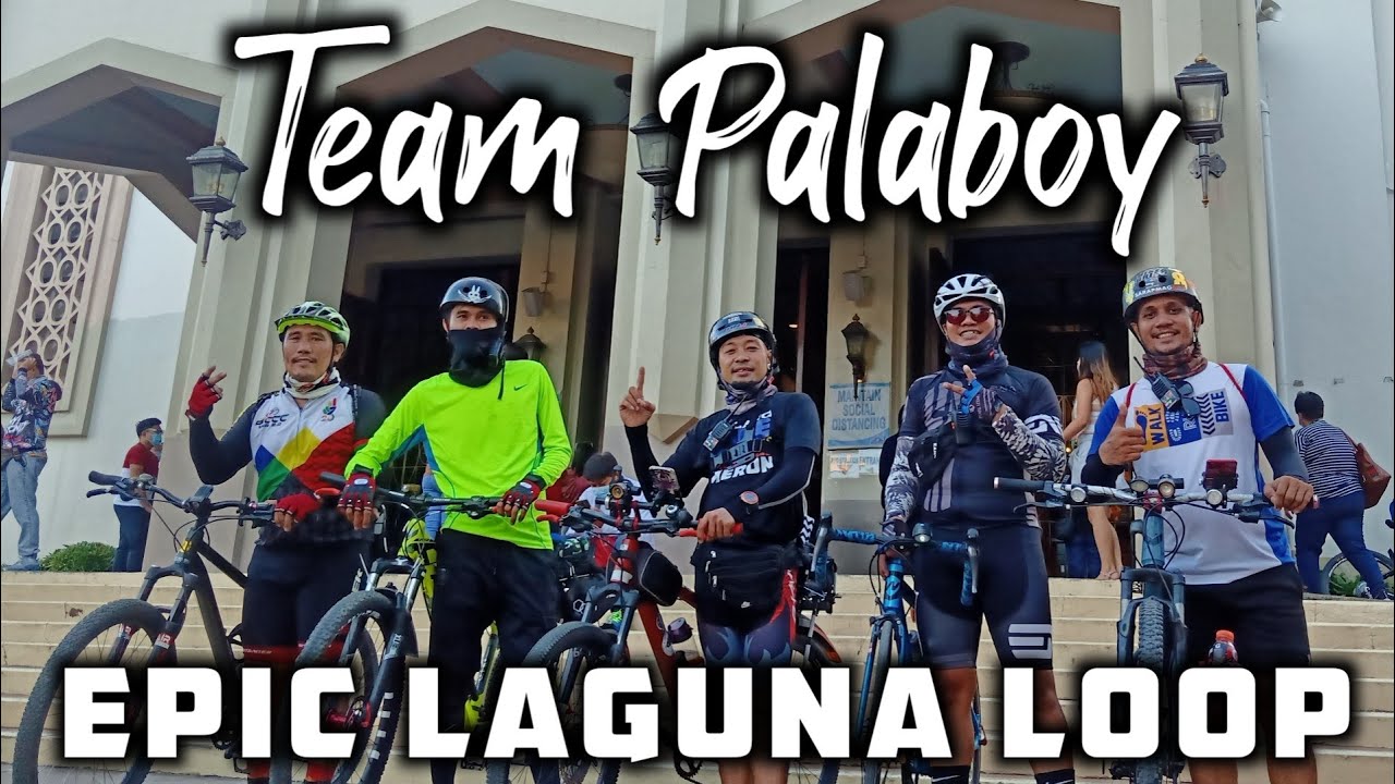 LAGUNA LOOP | TEAM PALABOY - YouTube