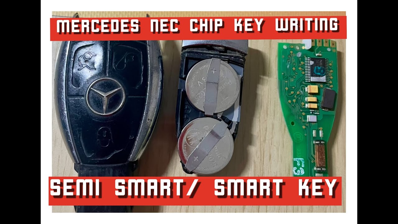 MERCEDES SEMI-SMART/SMART KEY NEC CHIP WRITING NEW KEY - YouTube