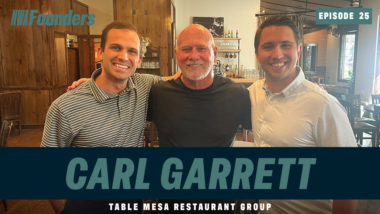 NWA Founders #25 - Carl Garrett (Table Mesa Restaurant Group) - YouTube