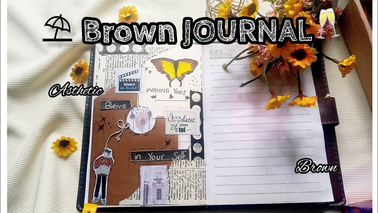 BROWN THEME JOURNAL🤎🥂 | ASTHETIC & CUTE💕 | TUTORIAL | #ZAINILAND - YouTube