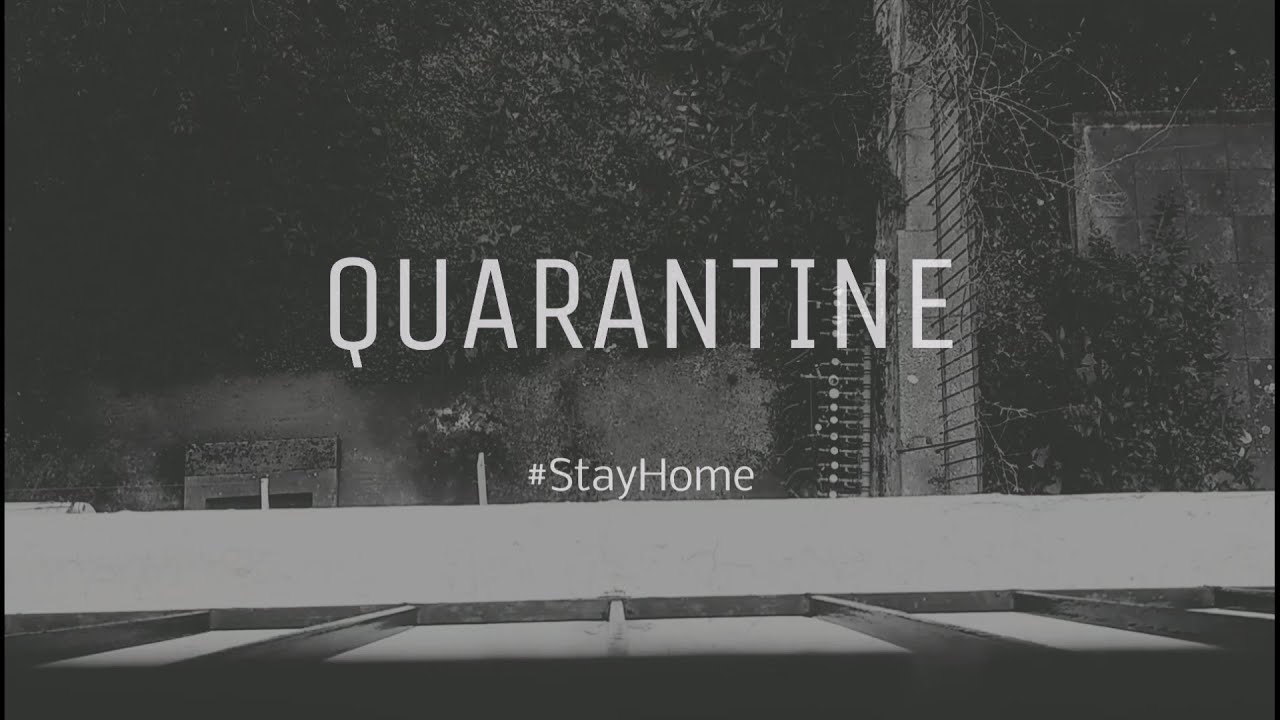 Quarantine | Day 10 - YouTube