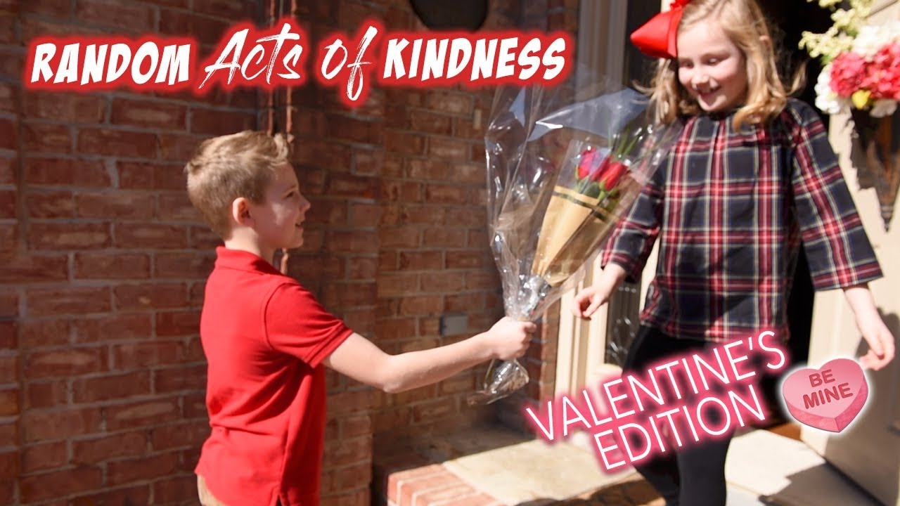 Random Acts of Kindness | Valentine's Edition🌹 - YouTube