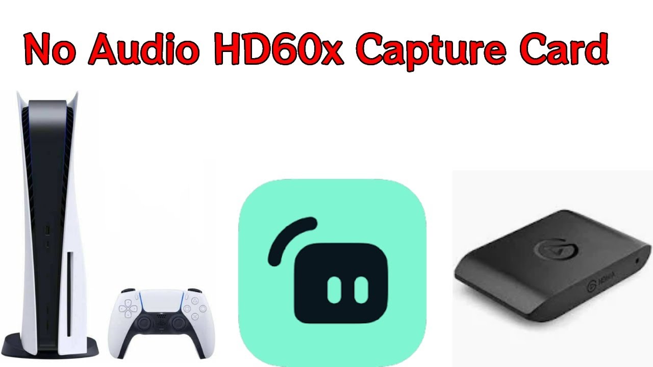 How To Fix Audio When Using Hd60x Capture Card, Streamlabs, PS5, and ...