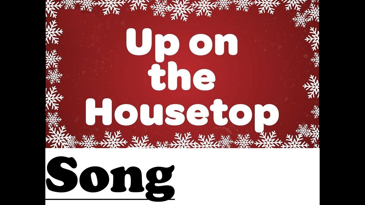 Up On The Housetop (140) - YouTube