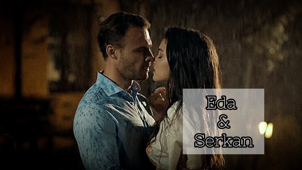 Eda♡Serkan | Sen Çal Kapımı Klip - YouTube