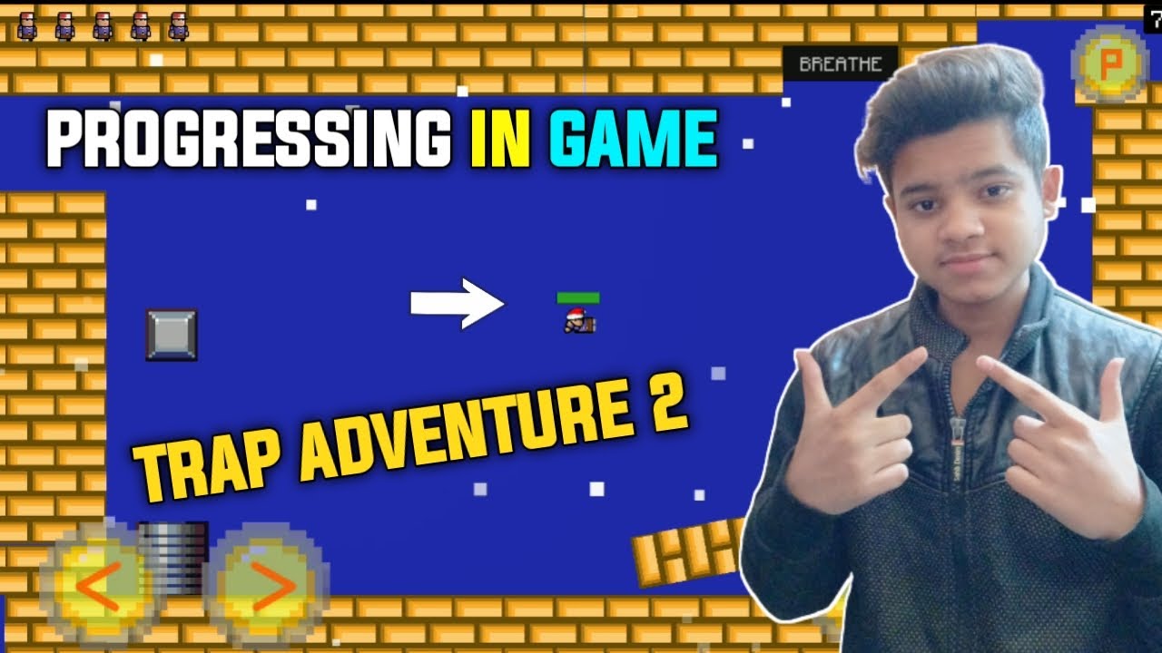 I MADE PROGRESS IN THIS GAME...| TRAP ADVENTURE 2 GAMEPLAY | - YouTube
