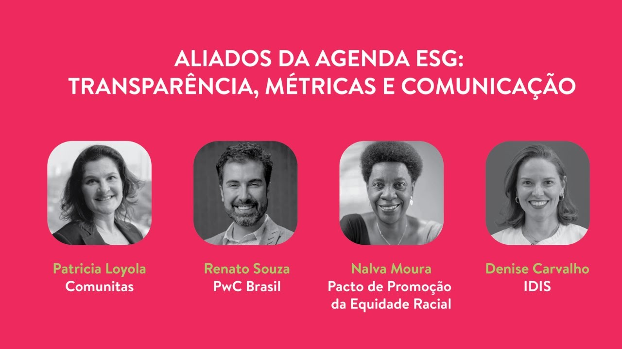 ISP e a Agenda ESG | Painel 2: Aliados da Agenda ESG: transparência ...