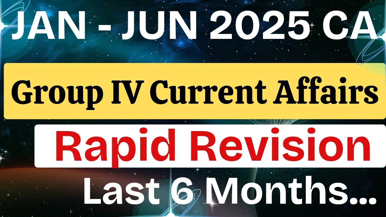 Jan - Jun 2025 CA |Group IV Current Affairs Rapid Revision 2025 | TNPSC ...