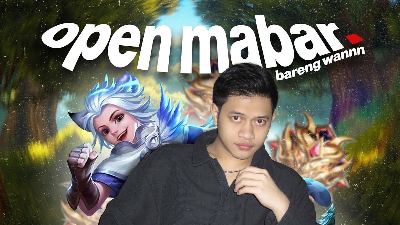 OPEN MABAR CHALLENGE (Free skin and mabar sepuasnya kalau jago) - YouTube