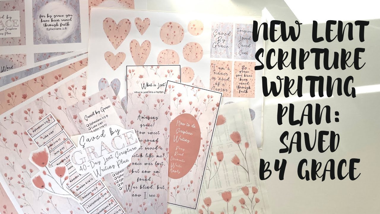 NEW Lent Scripture Writing Plan | Saved by Grace | Creative Faith & Co ...