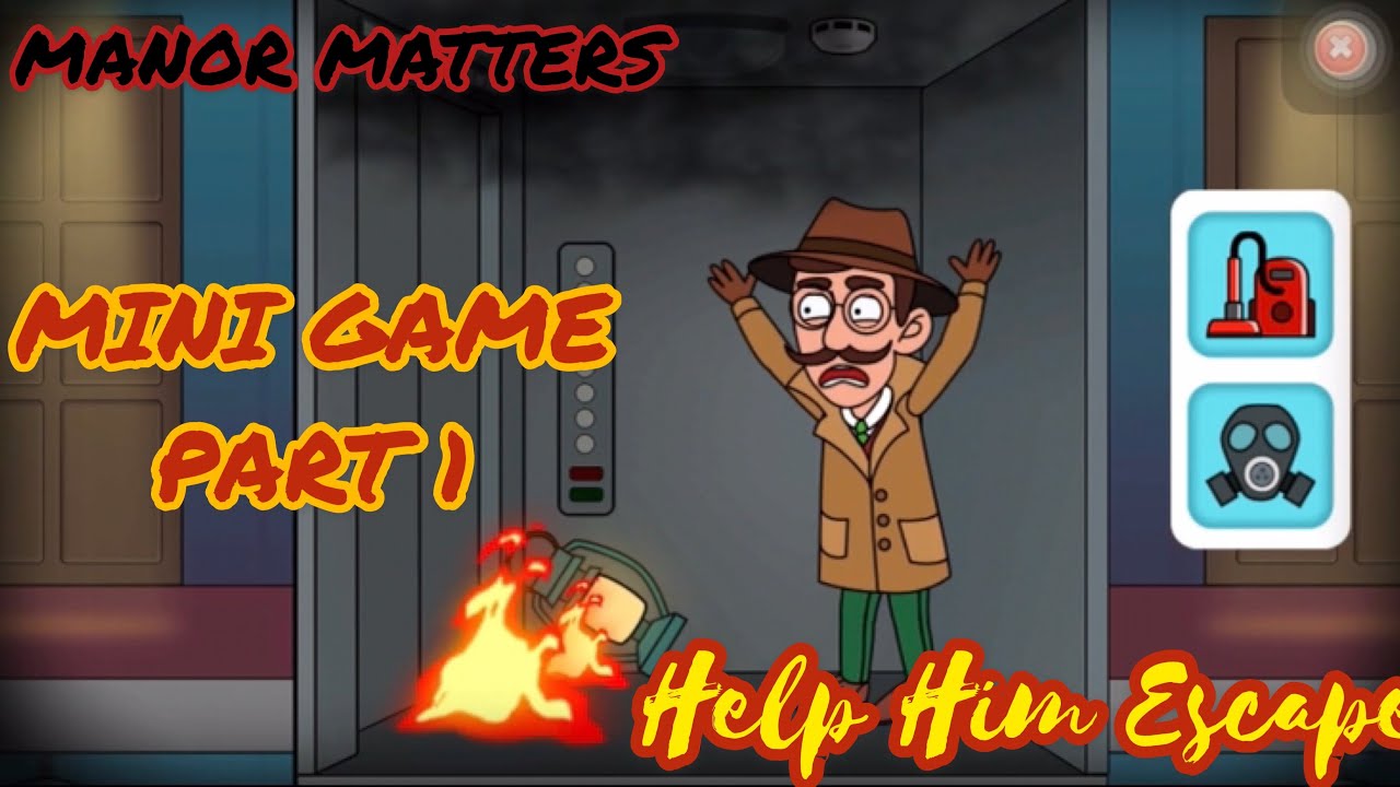 MANOR MATTERS : MINI GAME PART 1 - HELP HIM ESCAPE || CARL'S BAD DREAMS ...