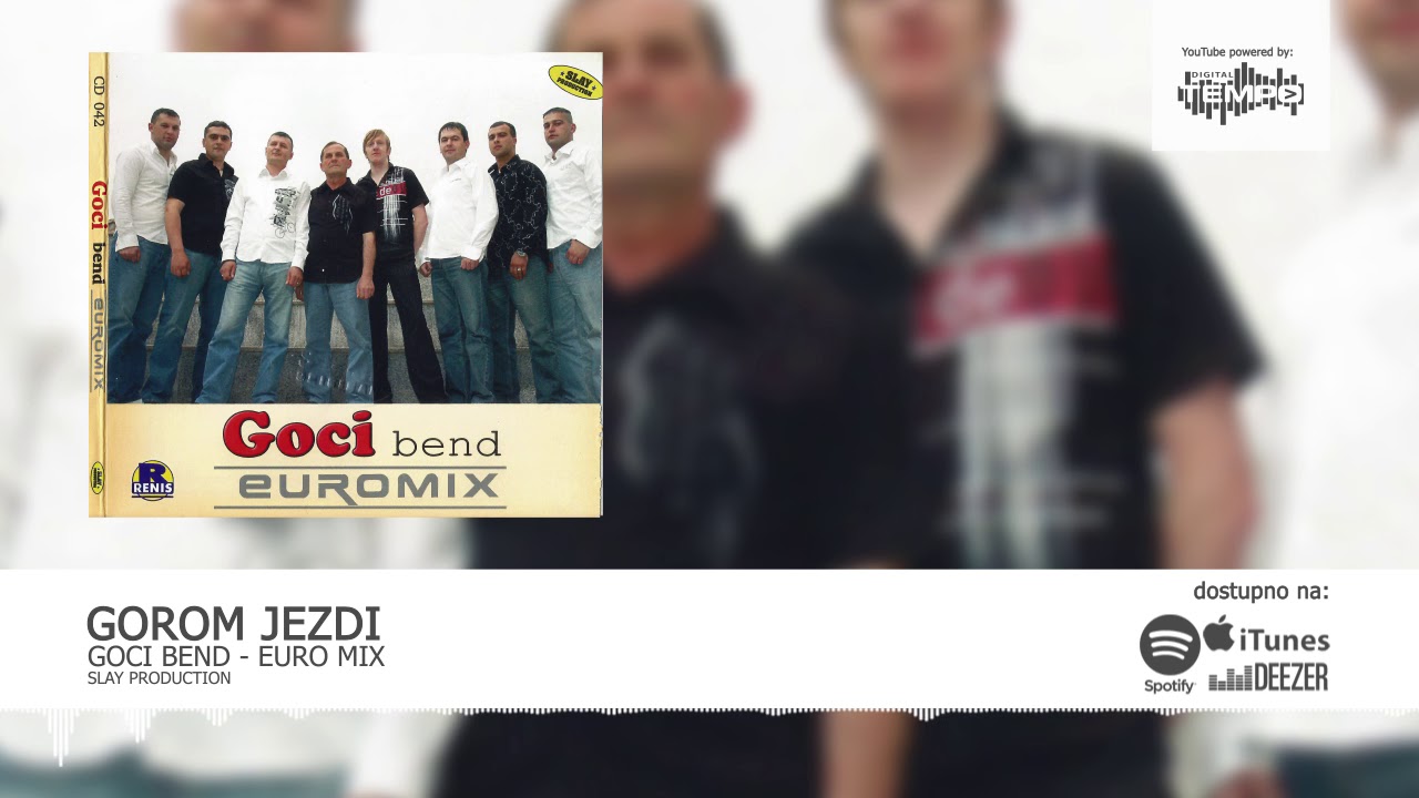 Goci Bend - Gorom Jezdi (Official Audio) - Euromix - YouTube