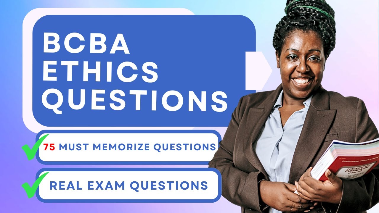 BCBA Exam Prep Ethics Questions Study Guide & Practice Mock Test 75 ...