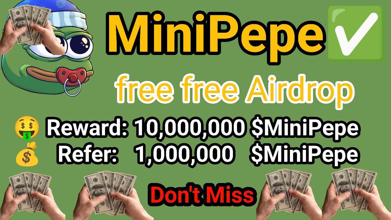 Mini Pepe airdrop free | 1m token airdrop free | minipep airdrop free ...