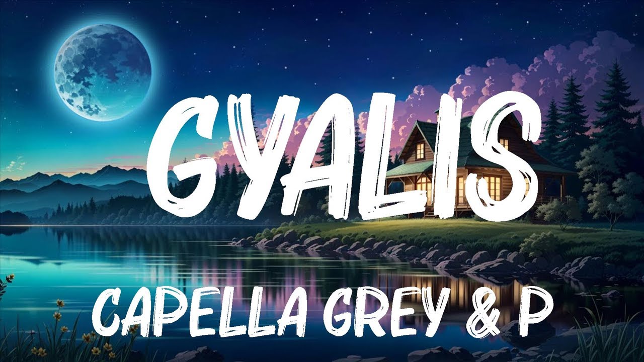 Capella Grey & Popcaan - Gyalis (Remix) (Lyrics) ft. Chris Brown Hot ...