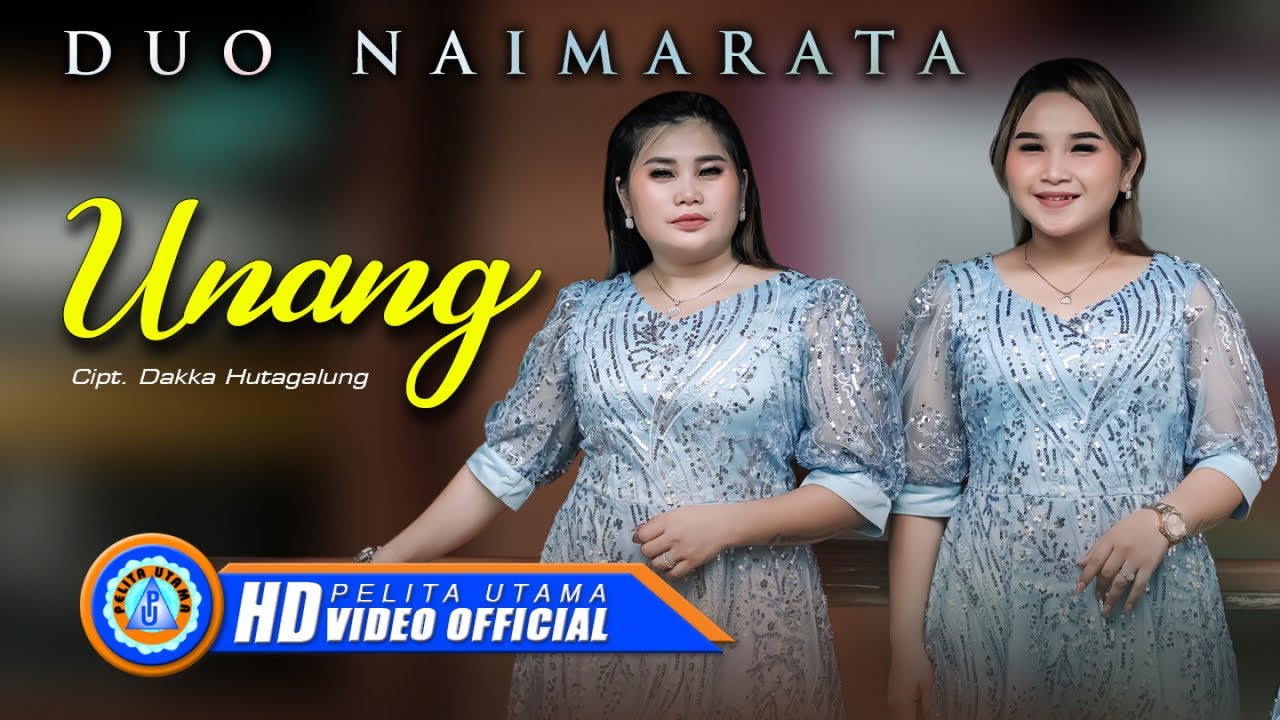 Duo Naimarata - UNANG (Official Music Video) - YouTube