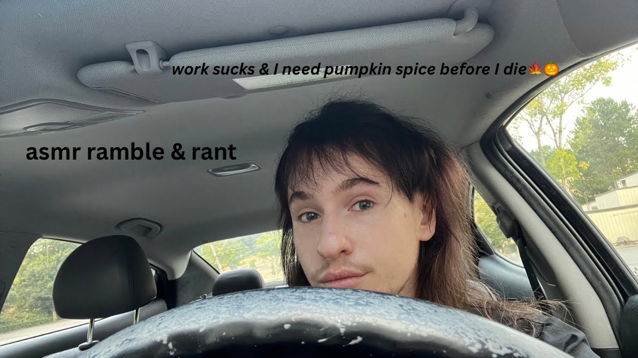 asmr lofi ramble & rant in the car - YouTube