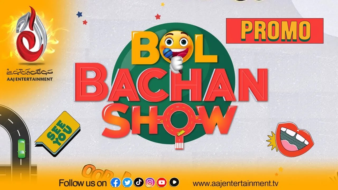 Bol Bachan Show | Promo Ep - 7 | Aaj Entertainment - YouTube