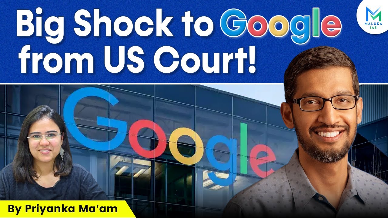 Google’s Search Monopoly Ruled Illegal: US Court's Antitrust Decision ...