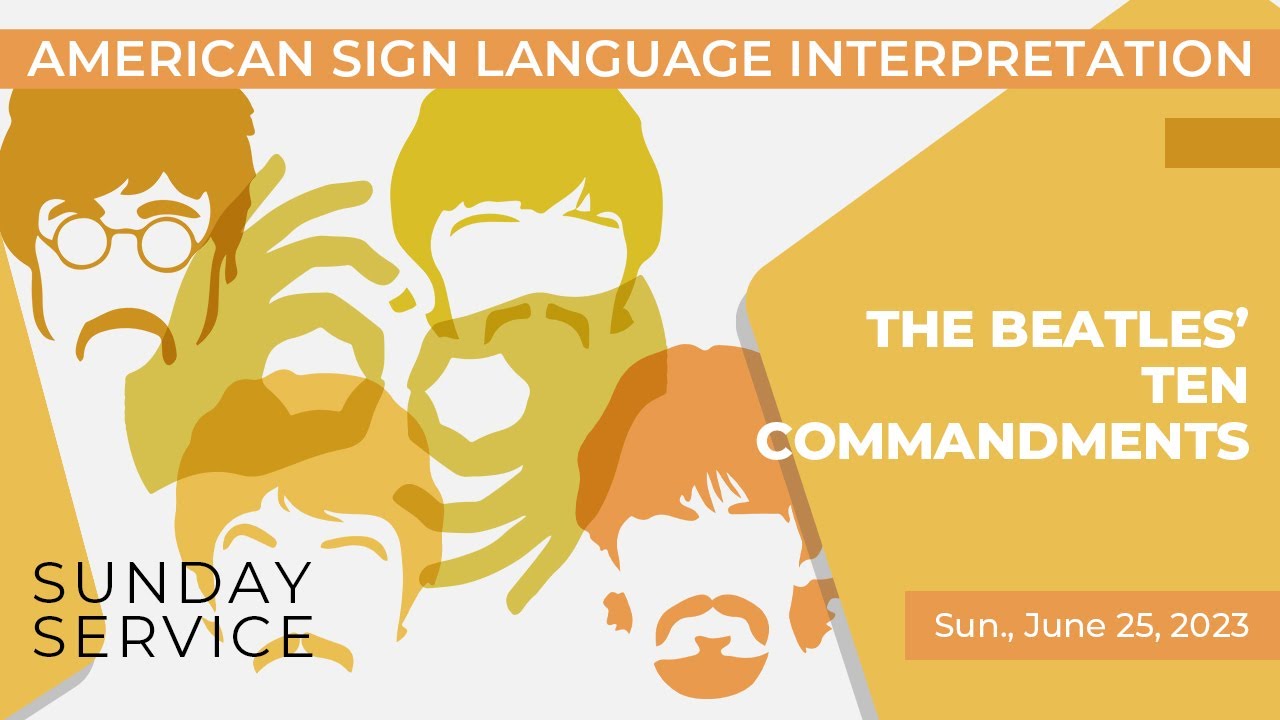 American Sign Language- The Beatles’ Ten Commandments- ASL - YouTube