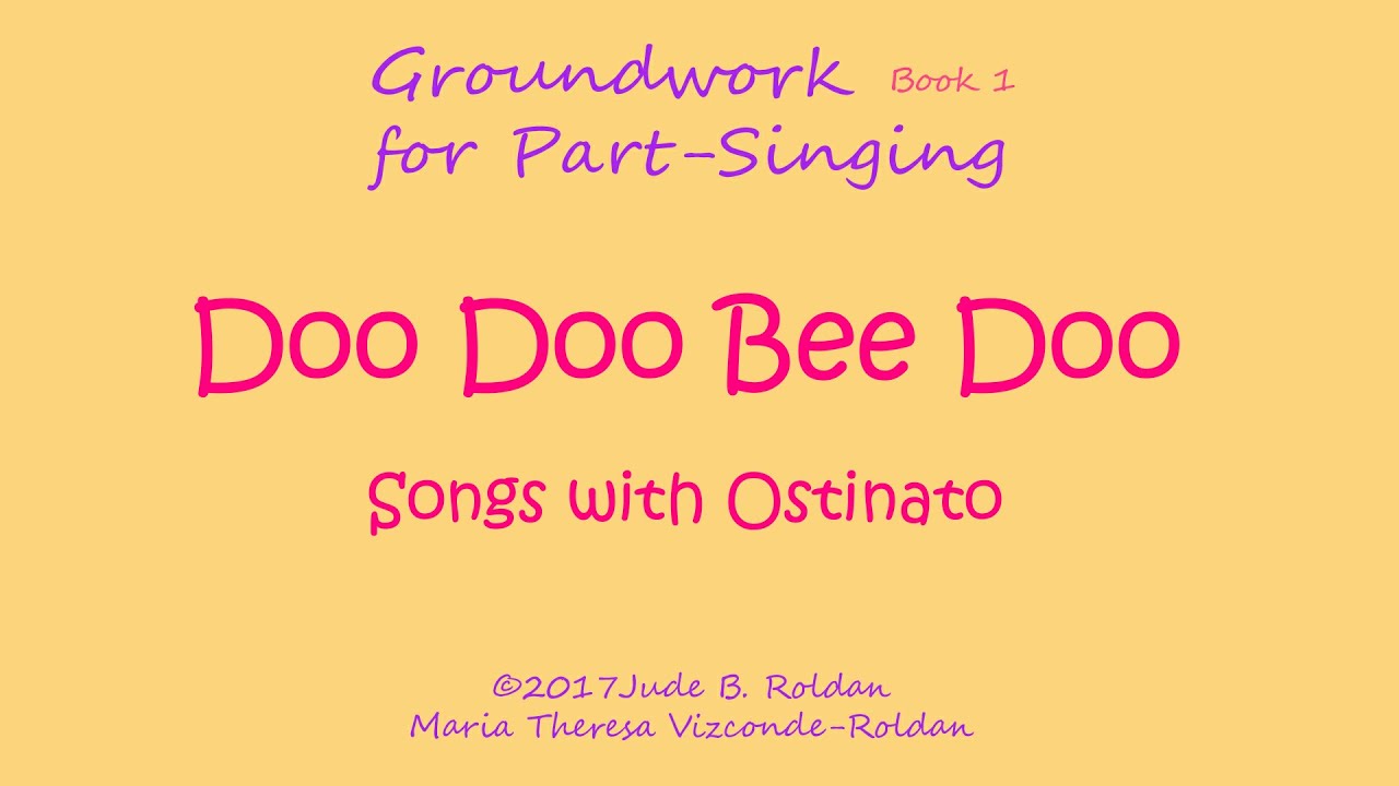 Doo Doo Bee Doo - Songs with Ostinato - YouTube