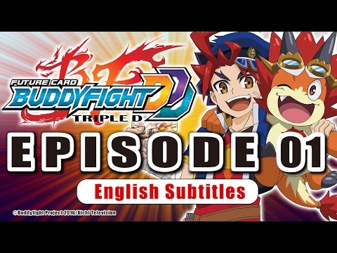 [Sub][Episode 01] Future Card Buddyfight Triple D Animation
