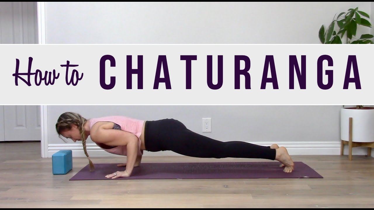 How to Do a Chaturanga: A Step by Step Guide - YouTube